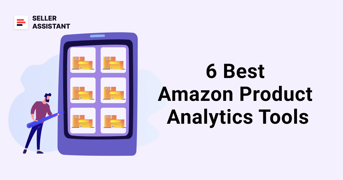Las 6 mejores herramientas de análisis de productos de Amazon | Seller ...